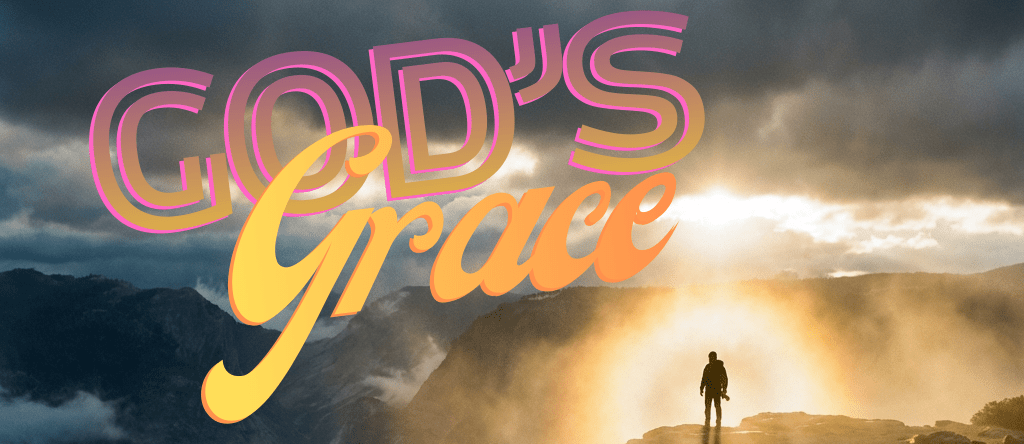 God is Love (1 of 6): The Disruptive Power of Grace – Sacred Stylz